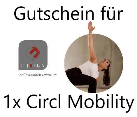 CIRCL Mobility Kurs in FIT & FUN Ihr Gesundheitszentrum mit Diana Lanz ...